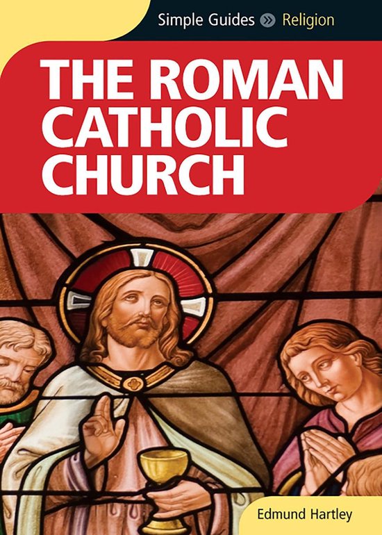 Roman Catholic Church - Simple Guides (ebook), Edmund Hartley ...