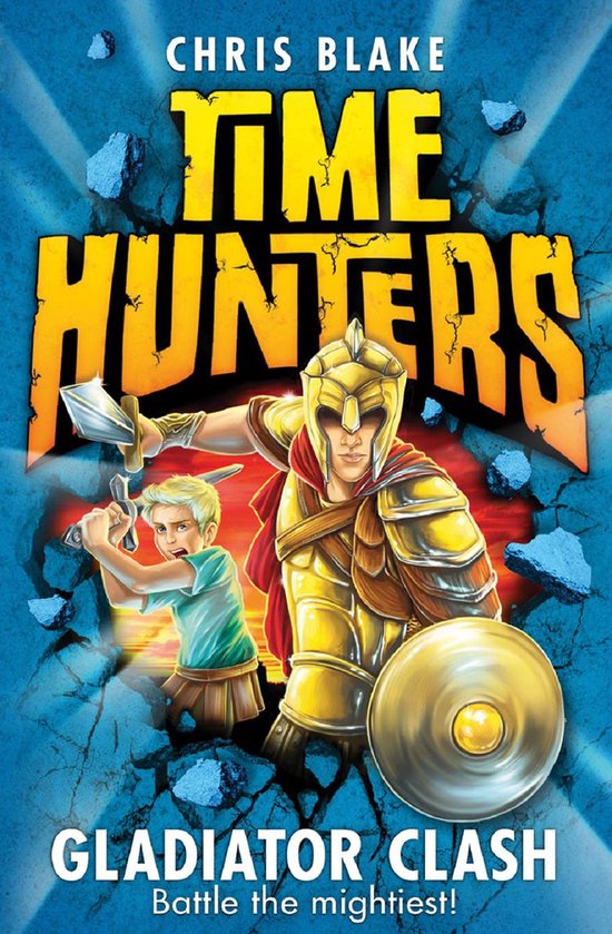 Time Hunters 1 - Gladiator Clash (Time Hunters, Book 1) (ebook), Chris ...