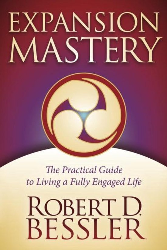 Expansion Mastery, Robert D. Bessler | 9781614483427 | Boeken | bol