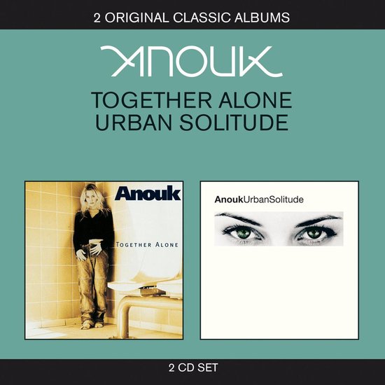 Together Alone / Urban Solitude, Anouk | CD (album) | Muziek | bol