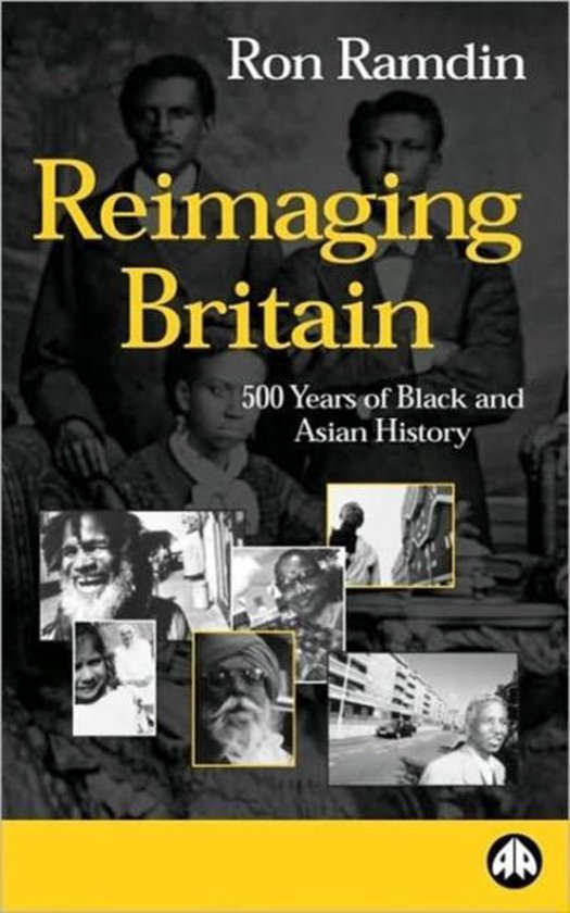 Reimaging Britain | 9780745315997 | Ron Ramdin | Boeken | bol.com