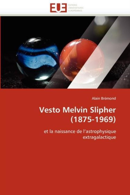 Vesto Melvin Slipher (1875-1969), Bremond-A | 9786131531576 | Boeken ...