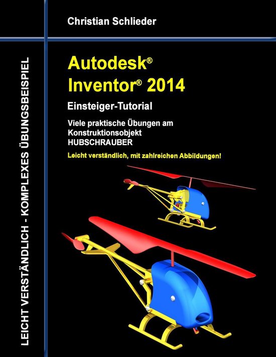 Autodesk Inventor 2014 - Einsteiger-Tutorial (ebook), Christian ...