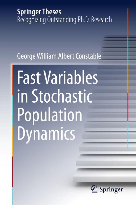 Springer Theses - Fast Variables in Stochastic Population Dynamics (ebook), George... | bol