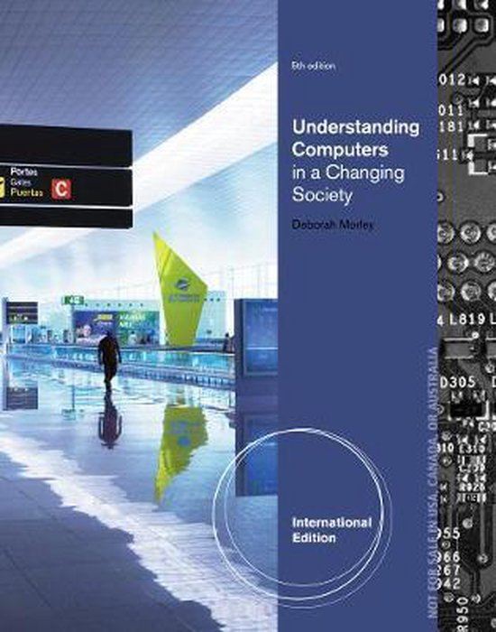 Understanding Computers In A Changing Society | 9781133191117 | Deborah ... Understanding Computers In A Changing Society | 9781133191117 | Deborah ...