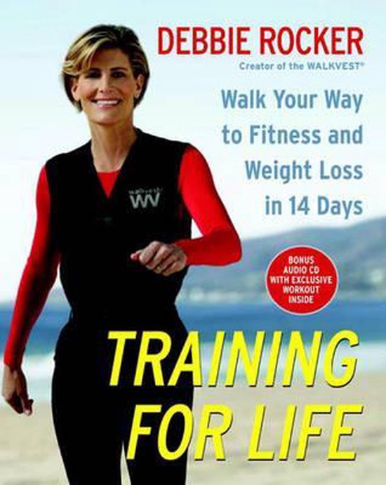Training for Life, Debbie Rocker | 9780446581028 | Boeken | bol.com