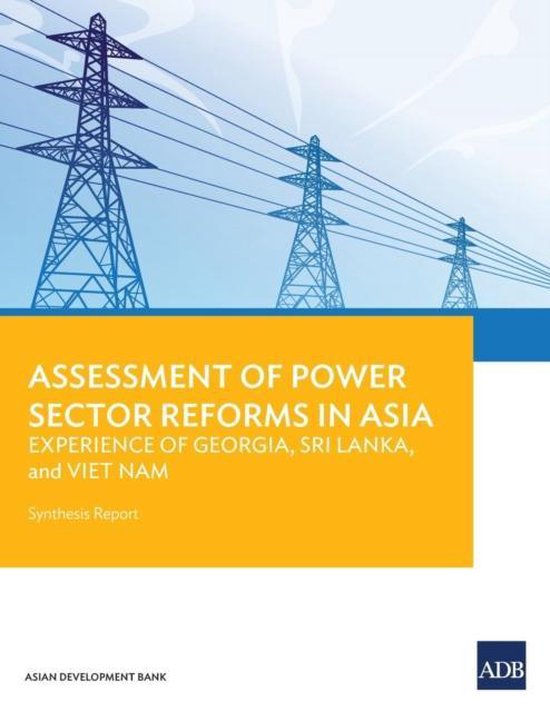 Assessment of Power Sector Reforms in Asia | 9789292549879 | Asian ...