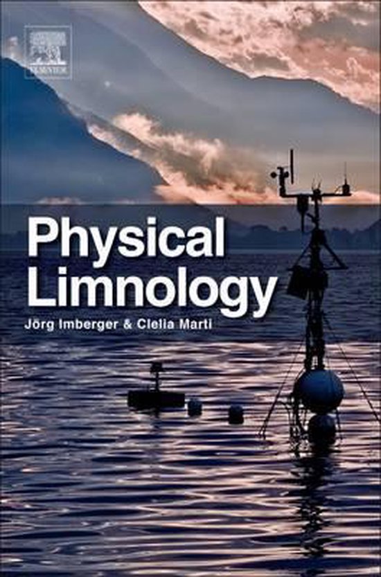 Physical Limnology | 9780124045651 | Jorg Imberger | Boeken | bol.com