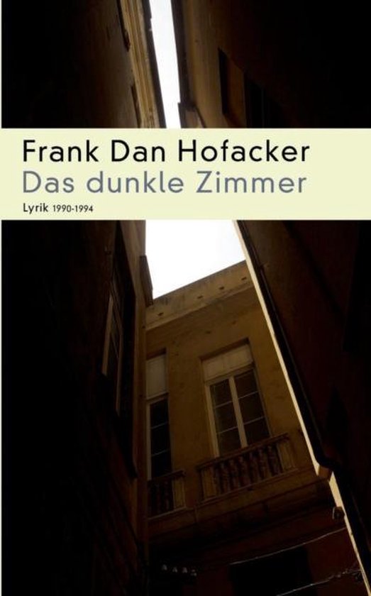 Das dunkle Zimmer, Frank Dan Hofacker | 9783732238781 | Boeken | bol