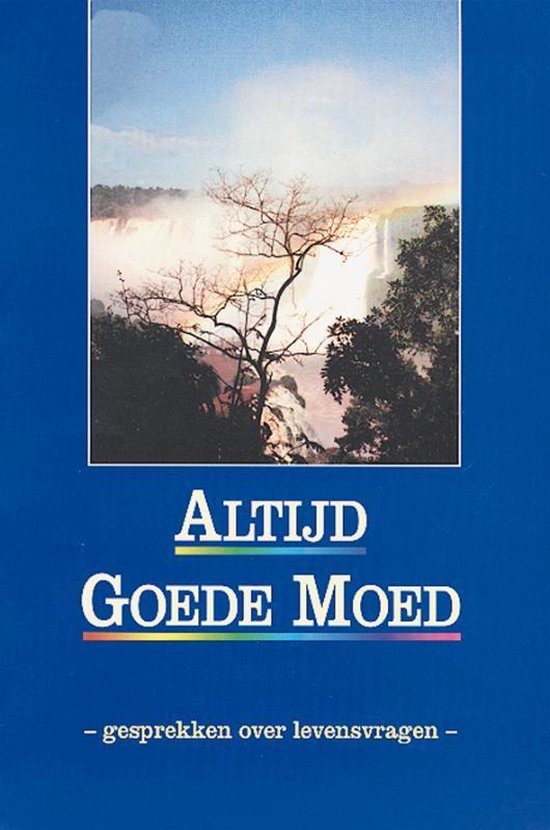 Altijd goede moed, J. Baaijens | 9789033112881 | Boeken | bol