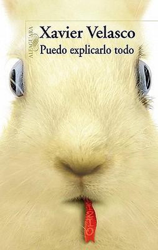 Puedo Explicarlo Todo, Xavier Velasco | 9786071107220 | Boeken | bol