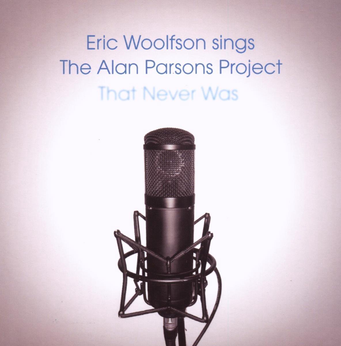 Eric Woolfson Sings The Alan Parsons Project That Never Was, Eric ...