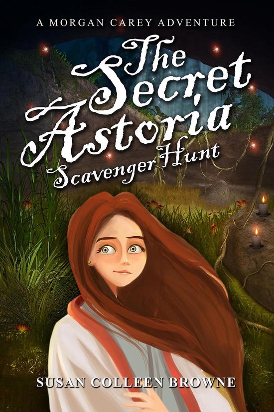 Morgan Carey Adventure 3 - The Secret Astoria Scavenger Hunt (ebook), Susan Colleen... | bol.com