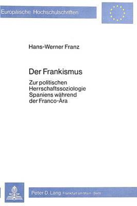 Der Frankismus, Hans-Werner Franz, Franz | 9783820468625 | Boeken | bol