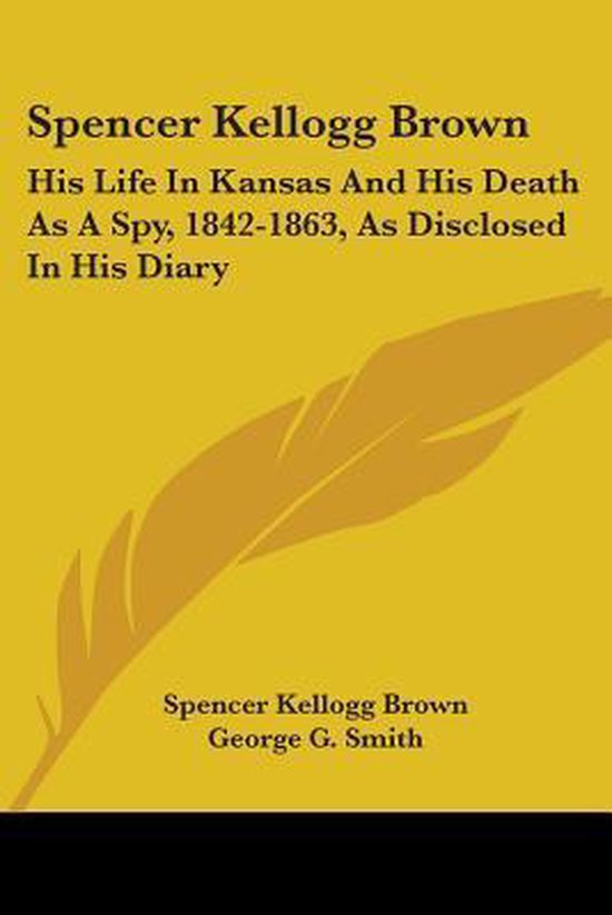 Spencer Kellogg Brown, SPENCER KELLO BROWN | 9781432549411 | Boeken ...