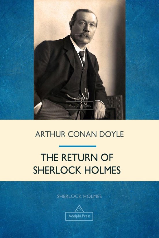 Sherlock Holmes - The Return of Sherlock Holmes (ebook), Sir Arthur ...