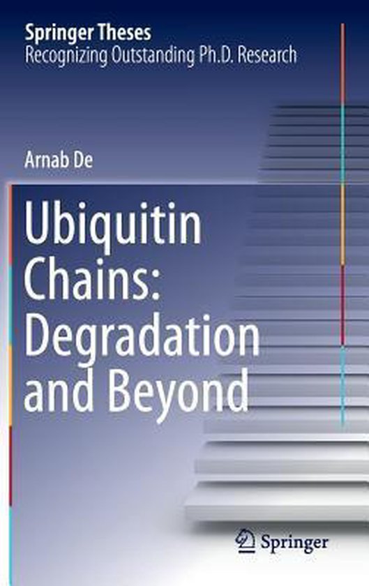 Ubiquitin Chains Degradation and Beyond | 9783319149646 | Arnab De | Boeken | bol.com