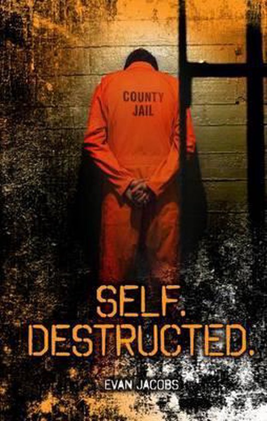 Self. Destructed., Evan Jacobs | 9781622507221 | Boeken | bol.com