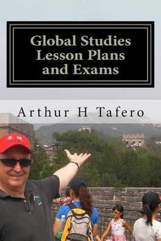 Global Studies Lesson Plans and Exams, Arthur H Tafero | 9781492287780 ...
