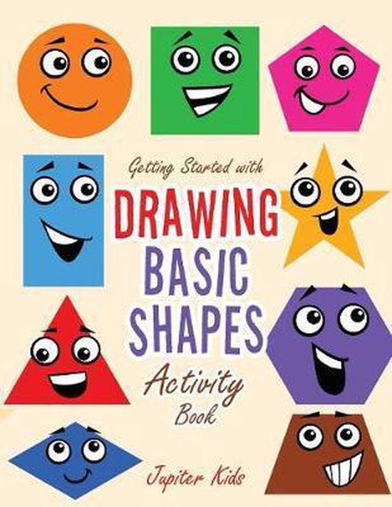 Getting Started with Drawing Basic Shapes Activity Book, Jupiter Kids ...