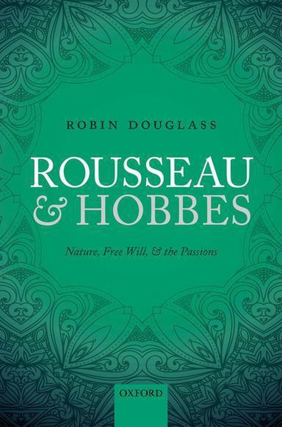 Rousseau and Hobbes (ebook), Robin Douglass | 9780191038037 | Boeken ...