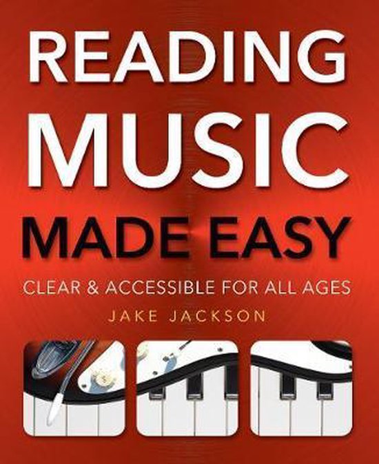 Reading Music Made Easy, Jake Jackson | 9780857758026 | Boeken | bol.com