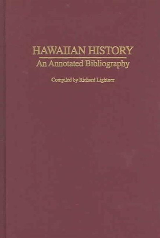 Hawaiian History | 9780313282331 | Richard Lightner | Boeken | bol.com