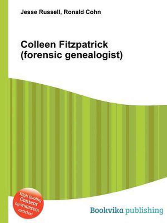 Colleen Fitzpatrick (forensic Genealogist) | 9785510811896 | Boeken ...