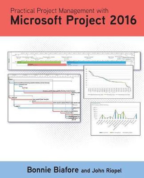 Practical Project Management with Microsoft Project 2016 ...
