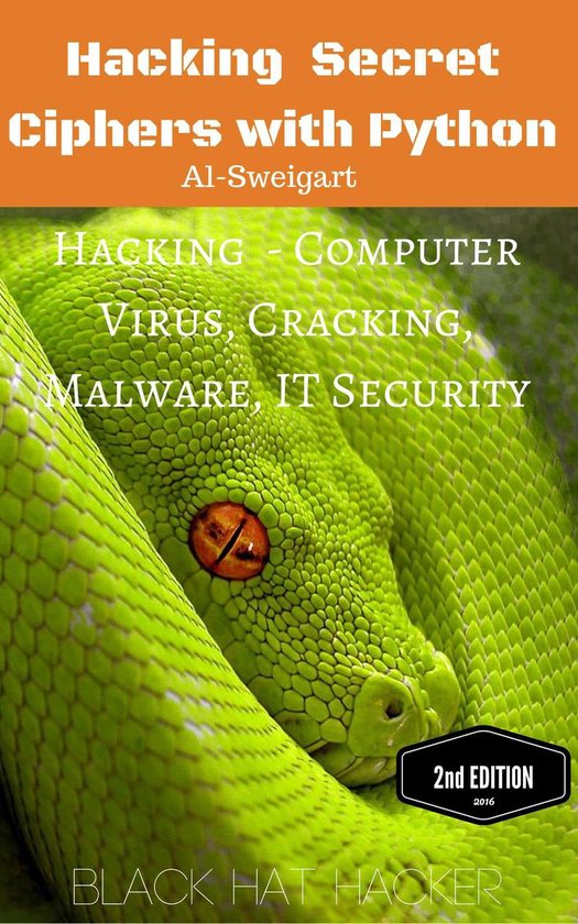 Hacking Secret Cipherswith Python (ebook), Al-Sweigart | 1230001145175 ...