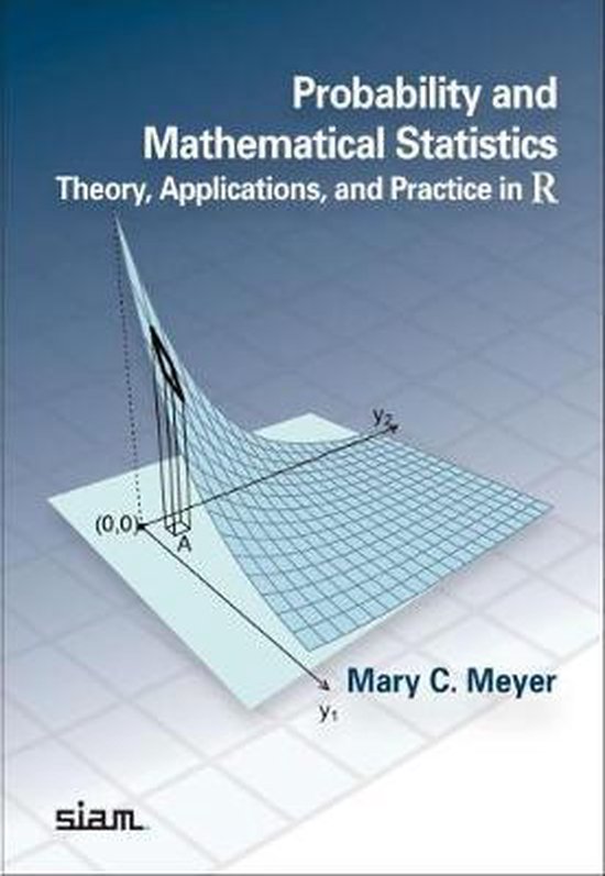 Probability and Mathematical Statistics | 9781611975772 | Mary C. Meyer | Boeken | bol