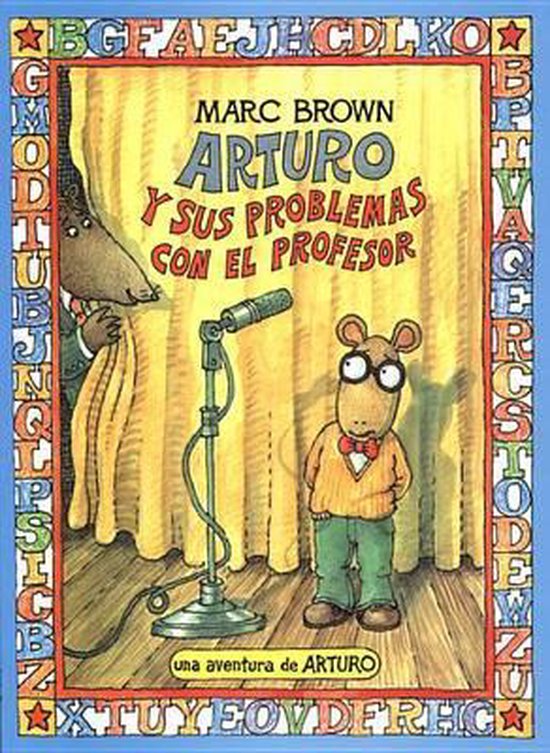 Arturo y Sus Problemas Con El Profesor, Marc Tolon Brown ...