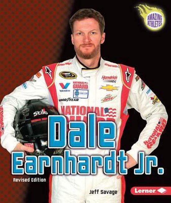 Dale Earnhardt Jr., 3rd Edition, Jeff Savage | 9781467775830 | Boeken | bol