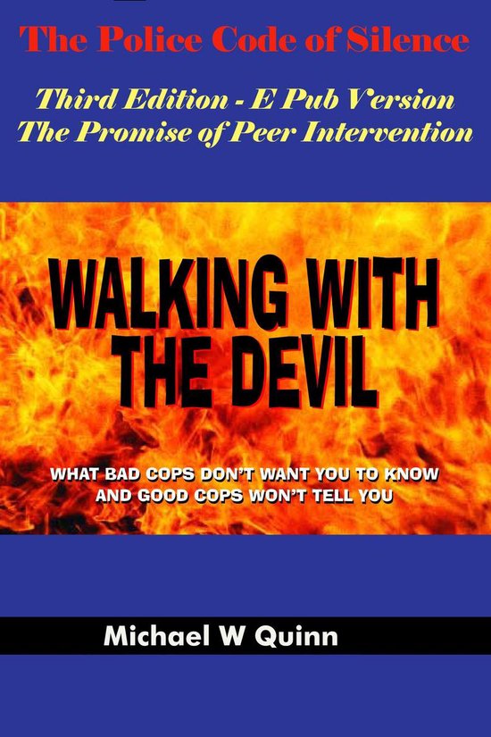 Walking With the Devil: The Police Code of Silence - The Promise of ...