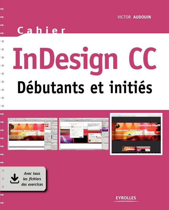 Cahier InDesign CC (ebook), Victor Audouin | 9782212417760 | Boeken ...