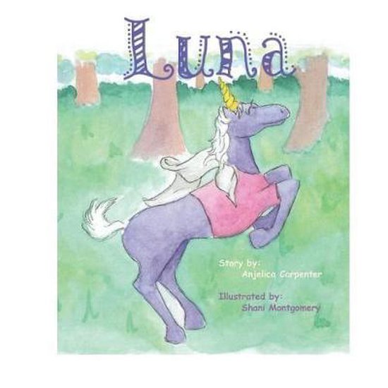 Luna, Anjelica L Carpenter | 9781727199628 | Boeken | bol.com