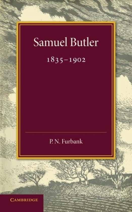 Samuel Butler (1835-1902) | 9781107653160 | P. N. Furbank | Boeken ...