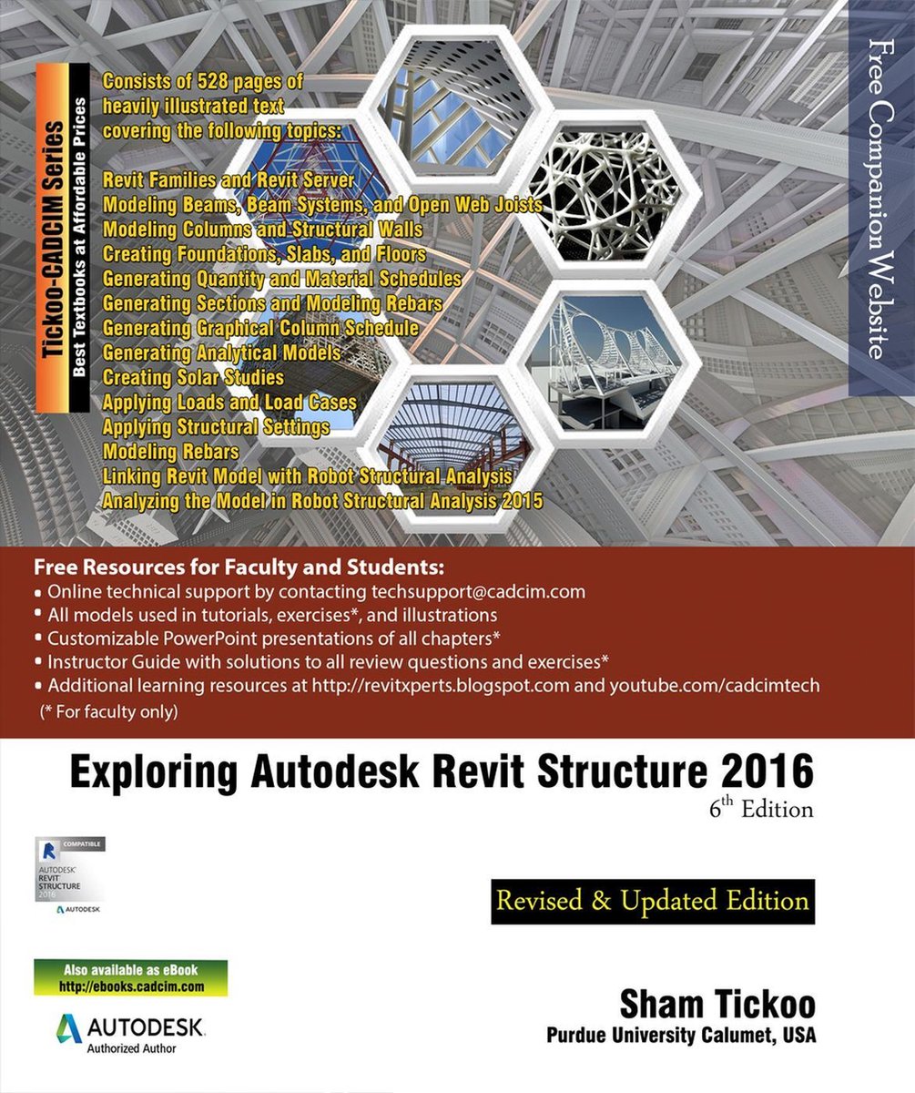 Exploring Autodesk Revit Structure 2016 (ebook), Sham Tickoo | 9781386851219 | Boeken | bol