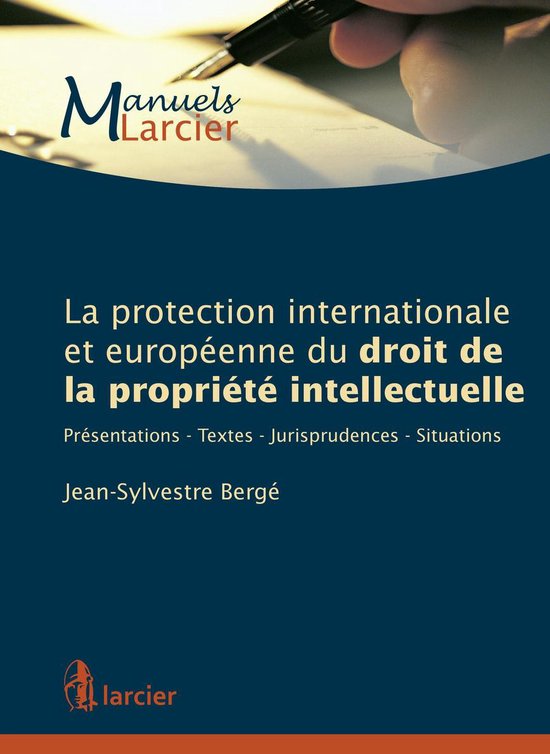 Manuels Larcier La Protection Internationale Et Européenne Du Droit