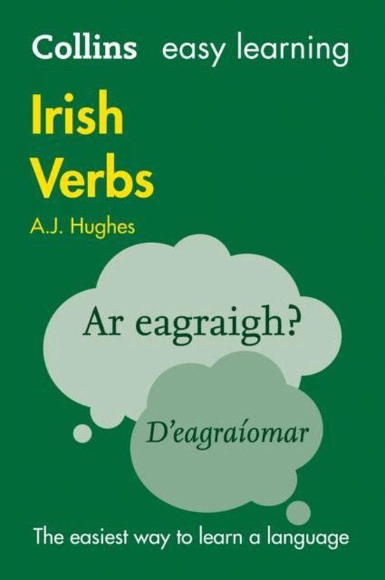 Easy Learning Irish Verbs | 9780008207090 | Dr. A. J. Hughes | Boeken ...