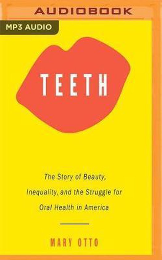 Teeth, Mary Otto | 9781543643374 | Boeken | bol