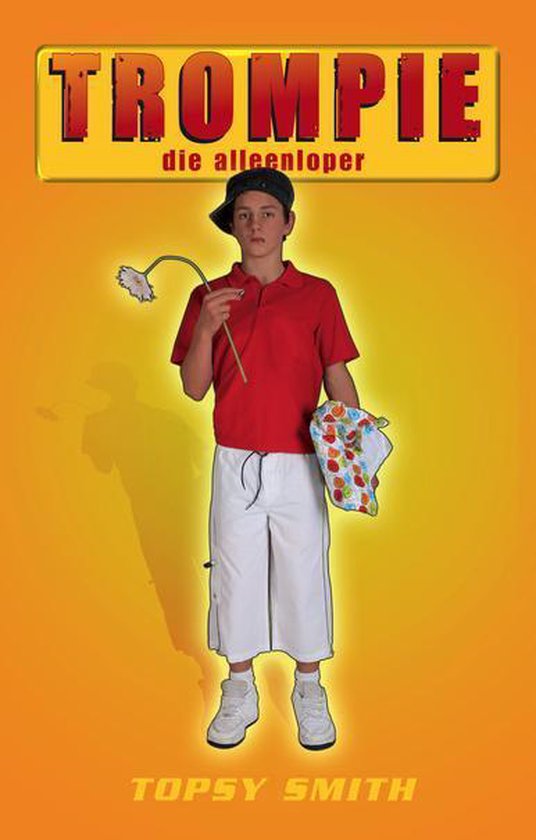 Trompie Die Alleenloper (#23) (ebook), Topsy Smith | 9780798154062 ...