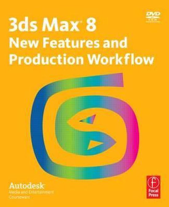 3Ds Max 8 New Features And Production Workflow, Autodesk ...