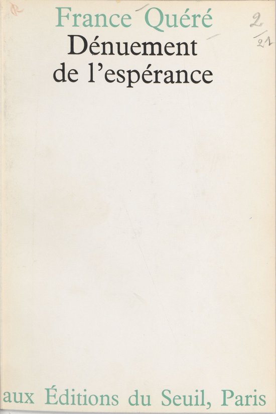 Dénuement de l'espérance (ebook), France Quere | 9782021254389 | Boeken ...