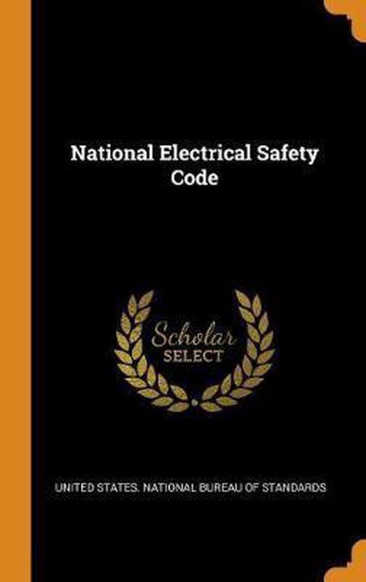 National Electrical Safety Code | 9780344137136 | Boeken | bol.com