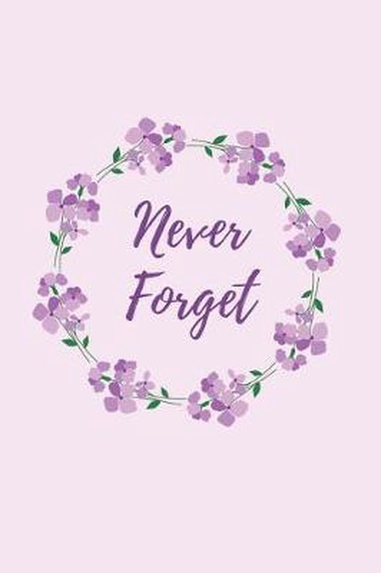 Never Forget Westport Publishing 9781096712862 Boeken Bol never-forget-westport-publishing-9781096712862-boeken-bol