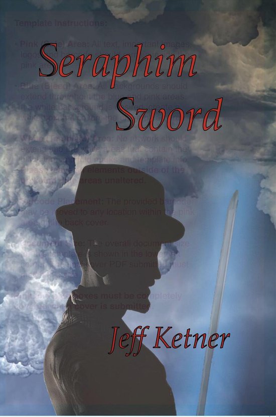 Seraphim Sword (ebook), Jeff Ketner | 9781934051504 | Boeken | bol.com