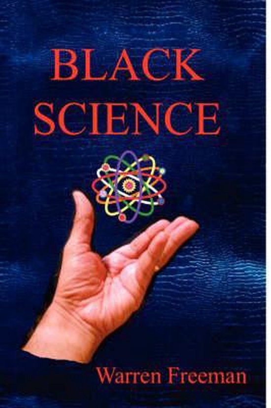 Black Science, Warren Freeman | 9780615168241 | Boeken | bol