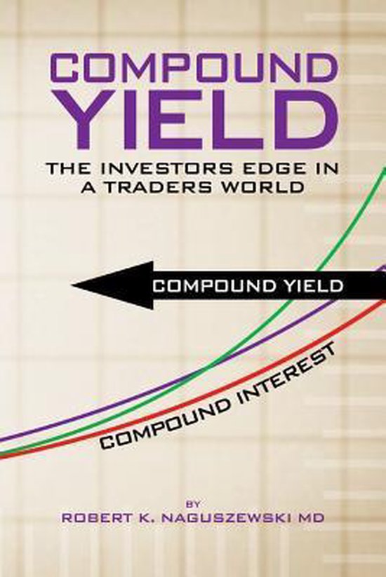 Compound Yield | 9781477294598 | Robert K. Naguszewski Md | Boeken ...