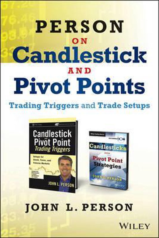 Person On Candlesticks And Pivot Points | 9781118626276 | John L ...
